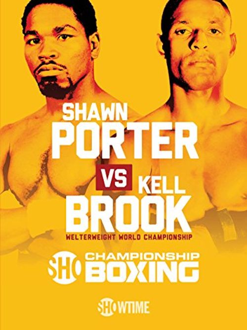 SCB: Porter vs. Brook: Where to Watch and Stream Online | Reelgood