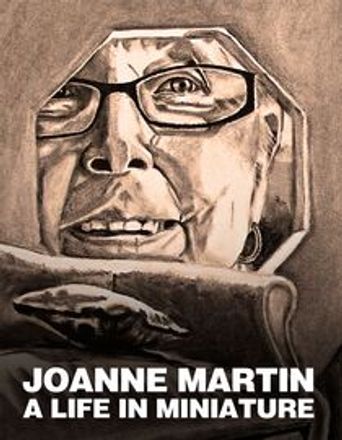 Joanne Martin: A Life in Miniature: Where to Watch and Stream Online ...