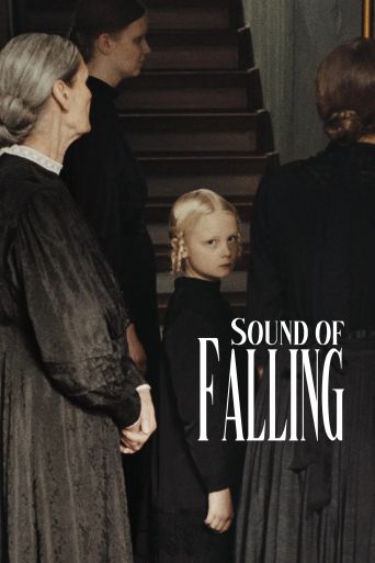 Sound of Falling (2025): Where to Watch and Stream Online | Reelgood