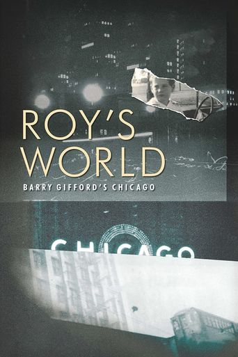 Roy's World: Barry Gifford's Chicago (2022): Where to Watch and Stream ...