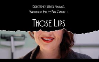 Those Lips: Where to Watch and Stream Online | Reelgood