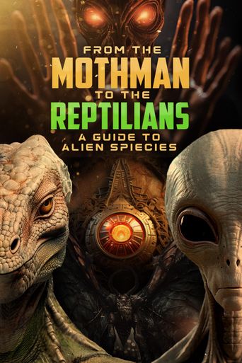 From the Mothman to the Reptilians: A guide to alien species: Where to ...