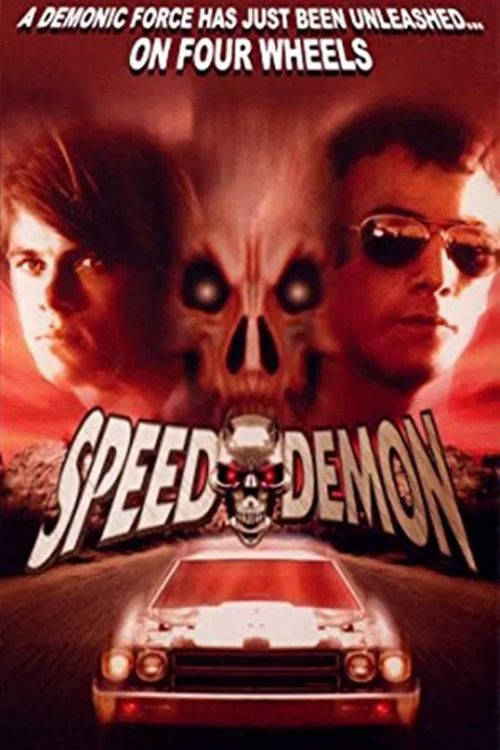 Speed Demon (2003): Where to Watch and Stream Online | Reelgood