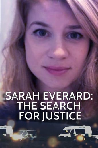 Sarah Everard: The Search for Justice (2024): Where to Watch and Stream ...