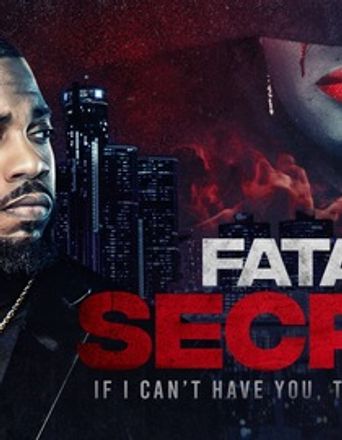 Fatal Secret (2024): Where to Watch and Stream Online | Reelgood
