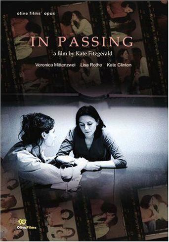 In Passing (2007): Where to Watch and Stream Online | Reelgood
