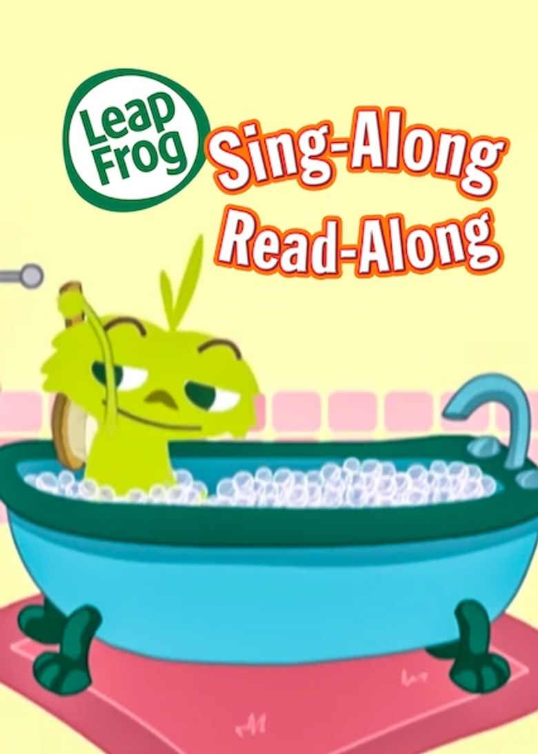 LeapFrog: Sing-Along Read-Along - Where to Watch It Streaming Online | Reelgood