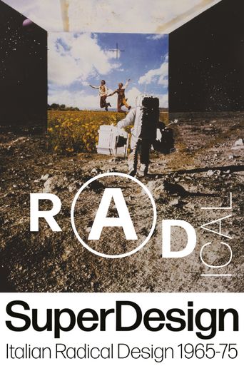 SuperDesign. Italian Radical Design 1965 - 1975: Where to Watch and ...