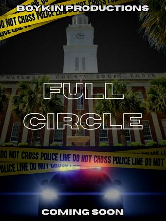 Full Circle (2024): Where to Watch and Stream Online | Reelgood
