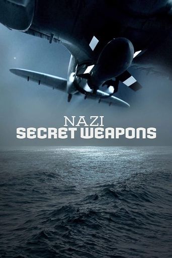 Nazi Secret Weapons (2021): Where to Watch and Stream Online | Reelgood