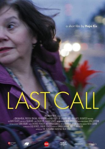 Last Call (2018): Where to Watch and Stream Online | Reelgood