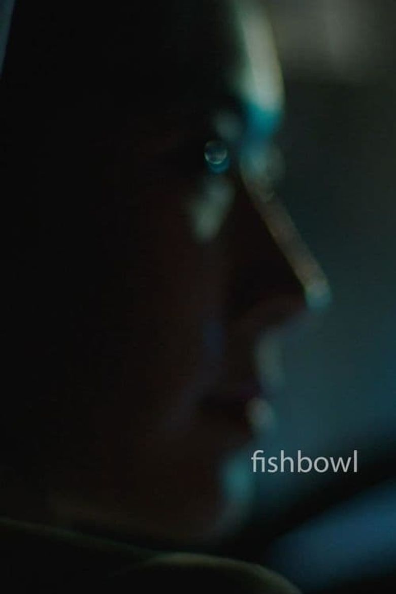 Fishbowl (2021) - Where to Watch It Streaming Online Available in the ...