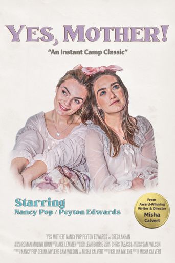 Yes, Mother!: Where to Watch and Stream Online | Reelgood