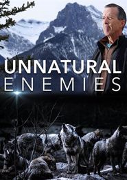 Unnatural Enemies: The War on Wolves (2015): Where to Watch and Stream ...