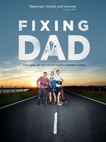 Fixing Dad: Where to Watch and Stream Online | Reelgood
