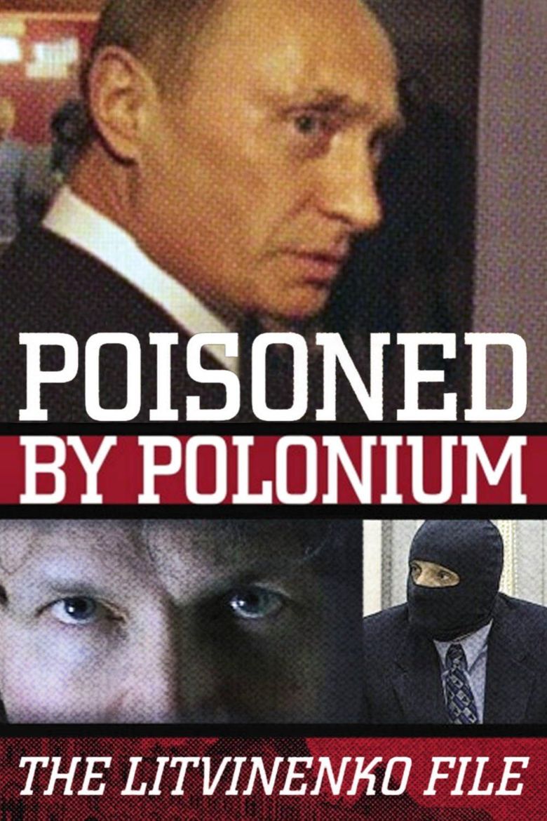 Rebellion: The Litvinenko Case (2007) - Where to Watch It Streaming ...