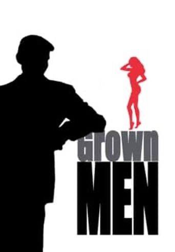 Grown Men: Where to Watch and Stream Online | Reelgood