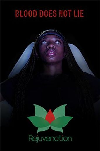 Rejuvenation (2024): Where to Watch and Stream Online | Reelgood