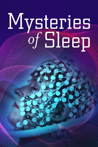 Mysteries of Sleep (2020): Where to Watch and Stream Online | Reelgood