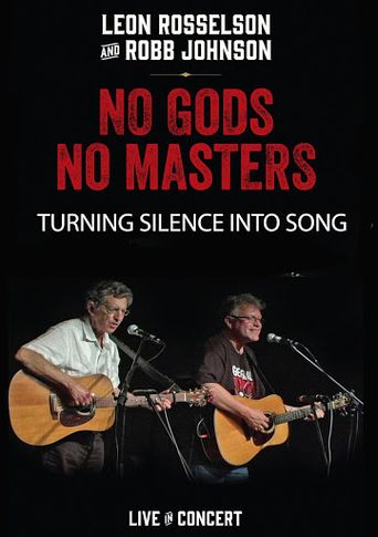 Leon Rosselson & Robb Johnson - No Gods No Masters - Disc One: Turning ...