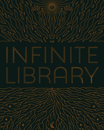 The Infinite Library: Where to Watch and Stream Online | Reelgood