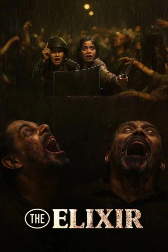The Elixir (2025): Where to Watch and Stream Online | Reelgood