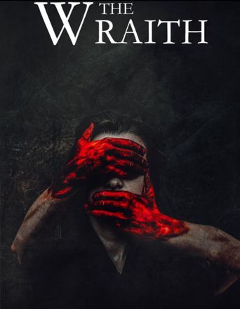 The Wraith (2025): Where to Watch and Stream Online | Reelgood