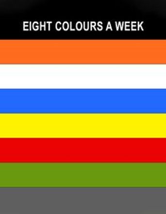 Eight Colours a Week: Where to Watch and Stream Online | Reelgood