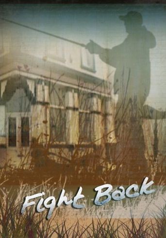 Fight Back (2001): Where to Watch and Stream Online | Reelgood