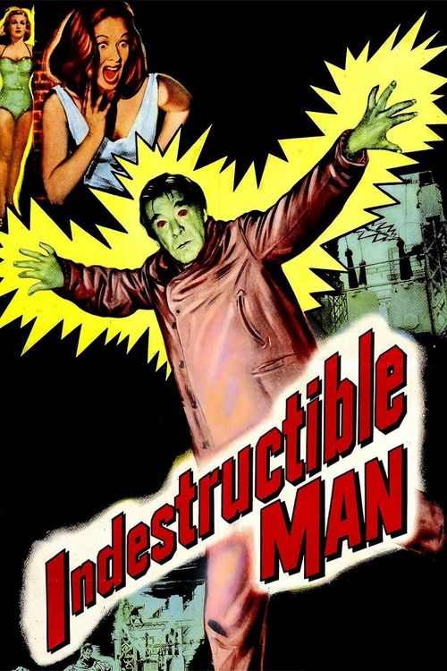 Indestructible Man (1956): Where to Watch and Stream Online | Reelgood