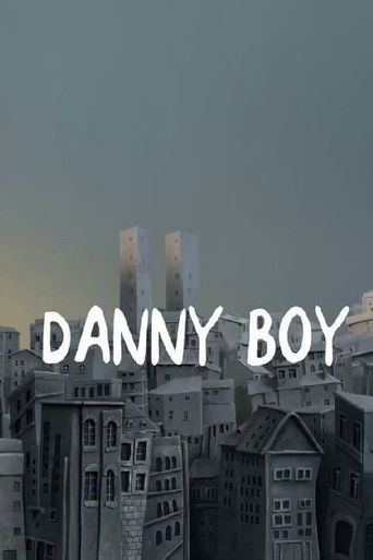 Danny Boy: Where to Watch and Stream Online | Reelgood