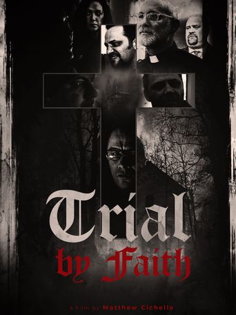 Trial by Faith (2023): Where to Watch and Stream Online | Reelgood