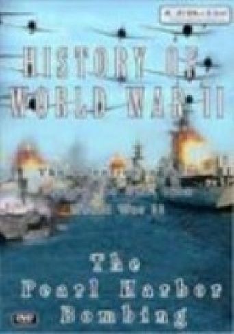 History Of World War II The Pearl Harbor Bombing (2005): Where to Watch ...