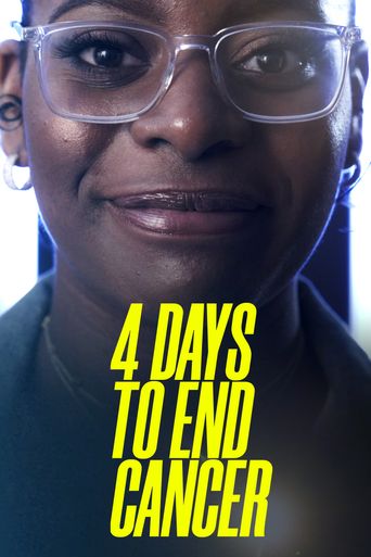 4 Days to End Cancer (2022): Where to Watch and Stream Online | Reelgood