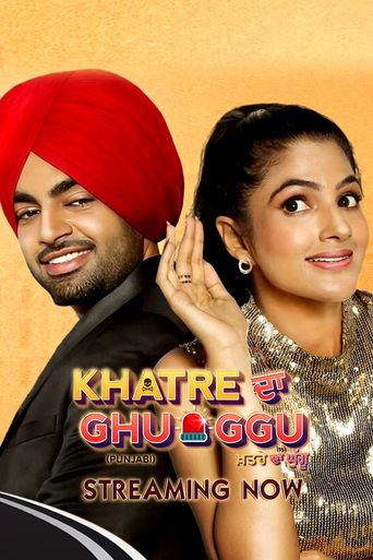 Khatre Da Ghuggu (2020): Where to Watch and Stream Online | Reelgood