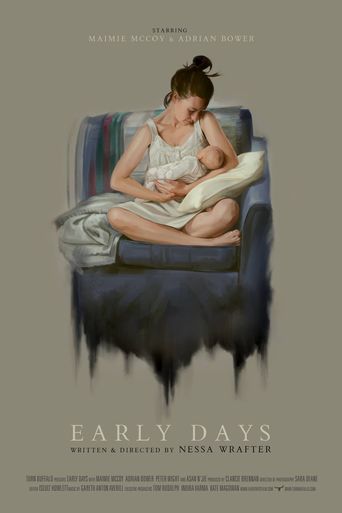 Early Days (2018): Where to Watch and Stream Online | Reelgood
