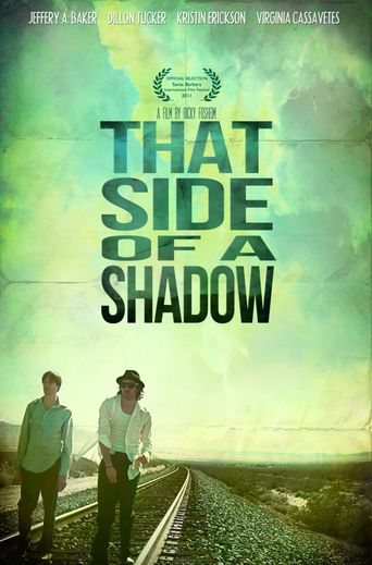 That Side of a Shadow: Where to Watch and Stream Online | Reelgood