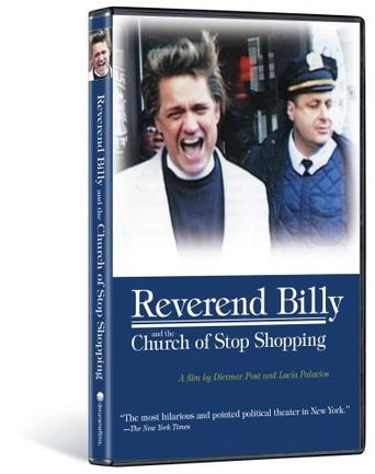 Reverend Billy and the Church of Stop Shopping (2002): Where to Watch ...
