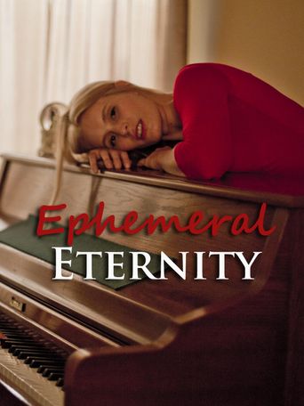 Ephemeral Eternity (2018): Where to Watch and Stream Online | Reelgood