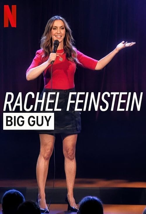 Rachel Feinstein: Big Guy (2024): Where to Watch and Stream Online ...