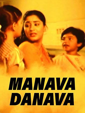 Manava Danava: Where to Watch and Stream Online | Reelgood