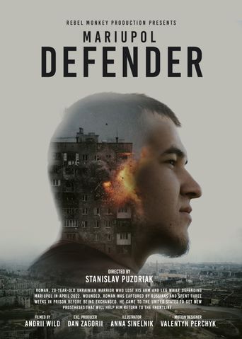 Mariupol Defender: Where to Watch and Stream Online | Reelgood
