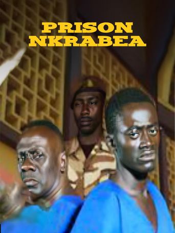 Prison Nkrabea: Where to Watch and Stream Online | Reelgood