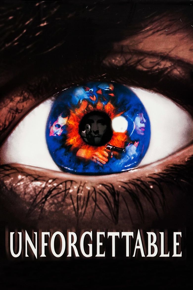 Unforgettable (1996) - Watch on Tubi or Streaming Online | Reelgood