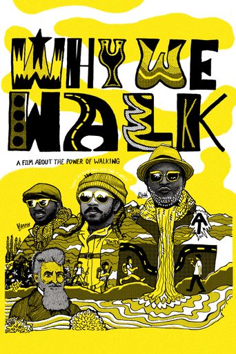 Why We Walk (2024): Where to Watch and Stream Online | Reelgood