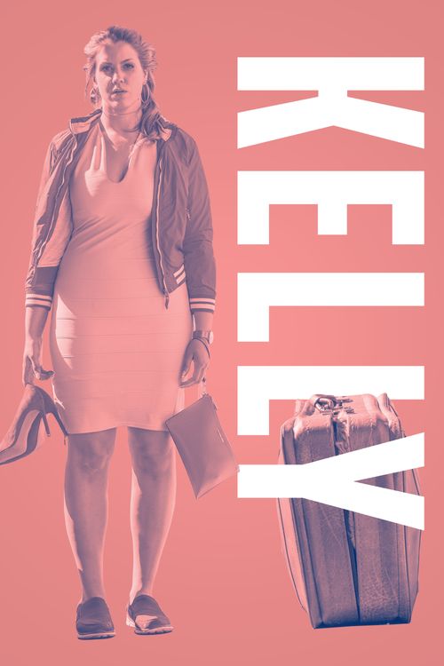 Kelly (2020): Where to Watch and Stream Online | Reelgood