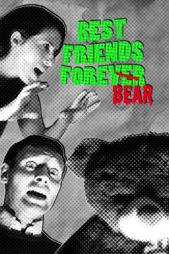 Best Friends ForeBEAR: Where to Watch and Stream Online | Reelgood