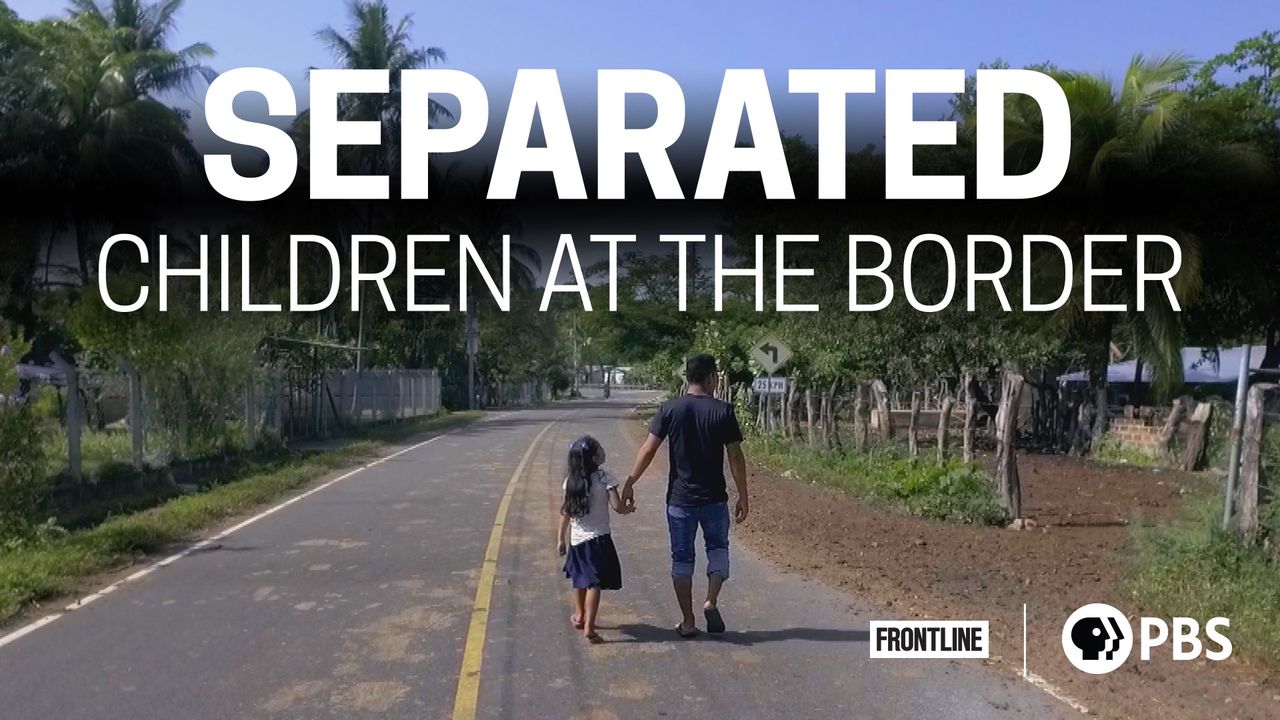 Separated: Children at the Border: Where to Watch and Stream Online ...
