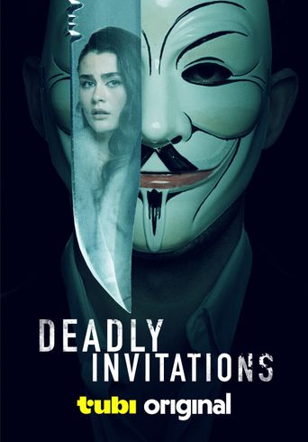 Deadly Invitations: Where to Watch and Stream Online | Reelgood