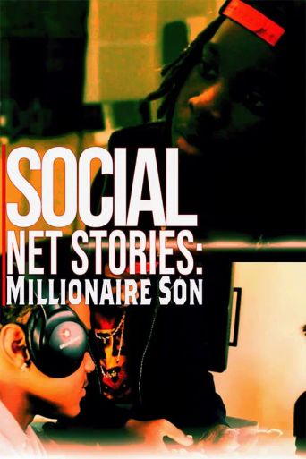 Social Net Stories: Millionaire Son (2021): Where to Watch and Stream Online | Reelgood